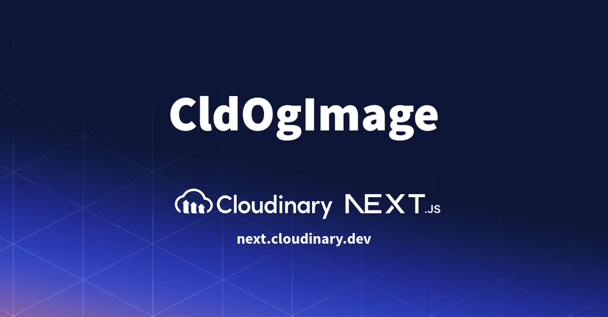 CldOgImage - Next Cloudinary